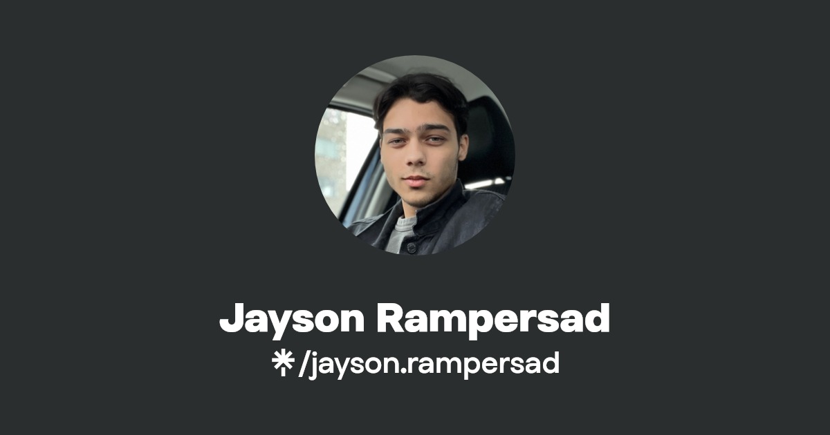 Jayson Rampersad | Instagram, TikTok | Linktree