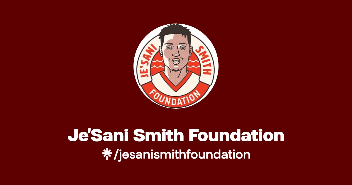 Je'Sani Smith Foundation | Instagram, Facebook | Linktree