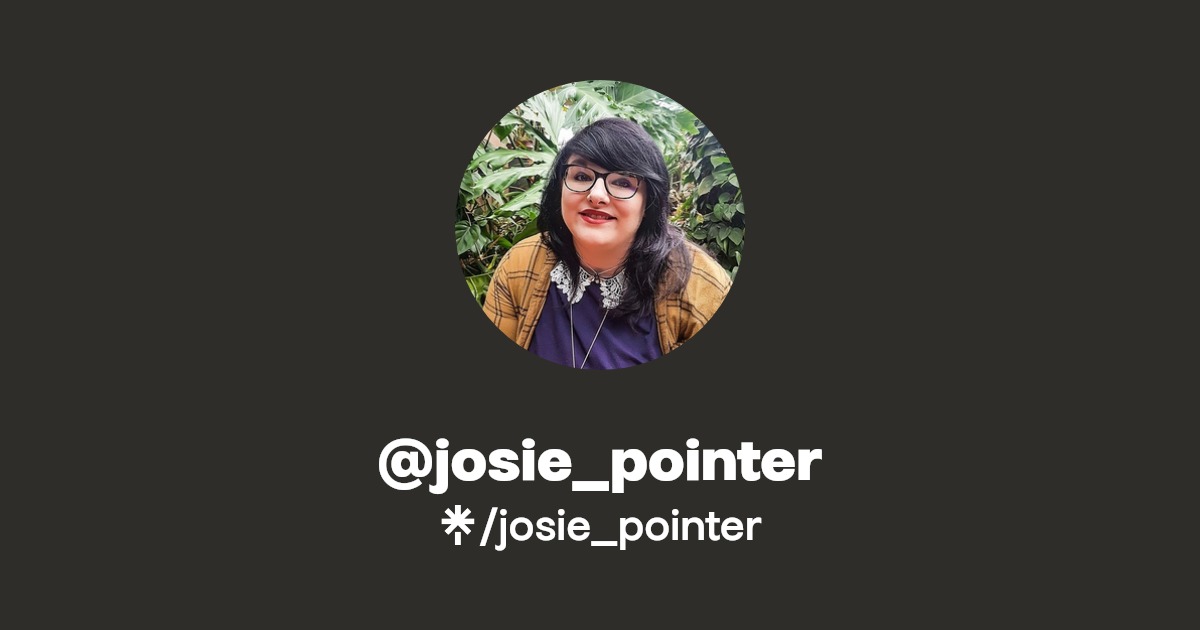josie_pointer | Facebook | Linktree