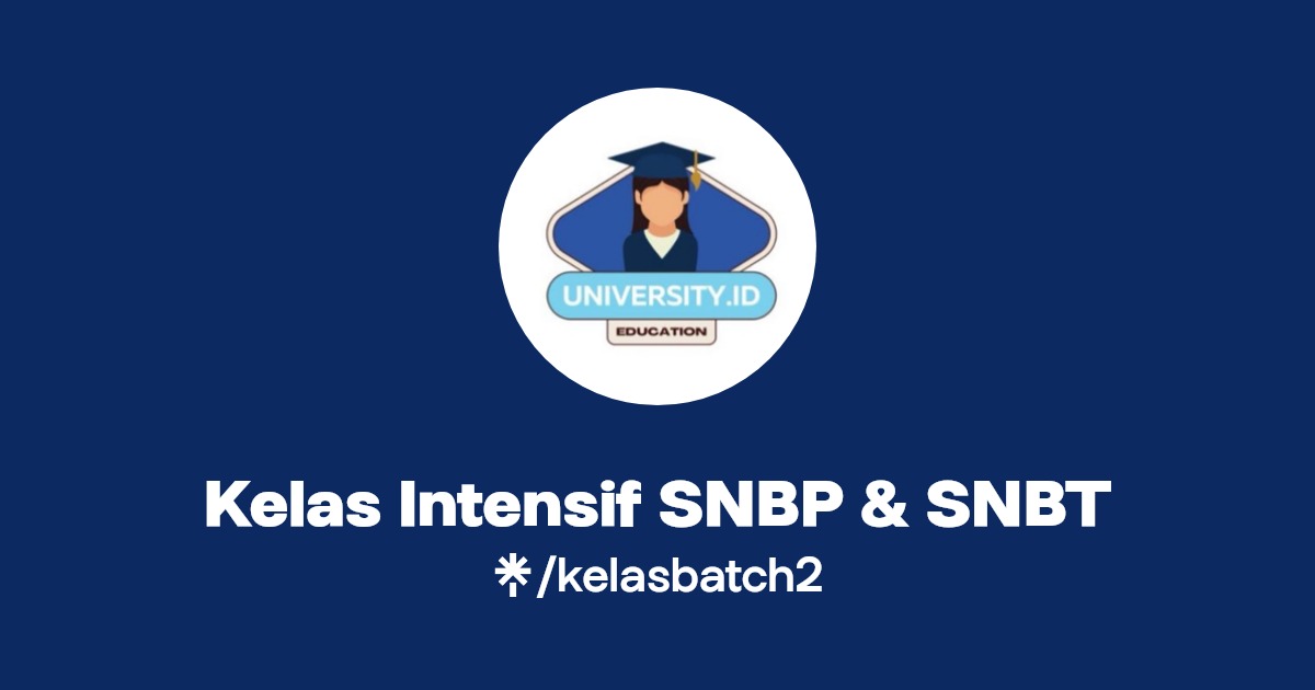 Kelas Intensif SNBP & SNBT Official: TikTok, Instagram | Linktree