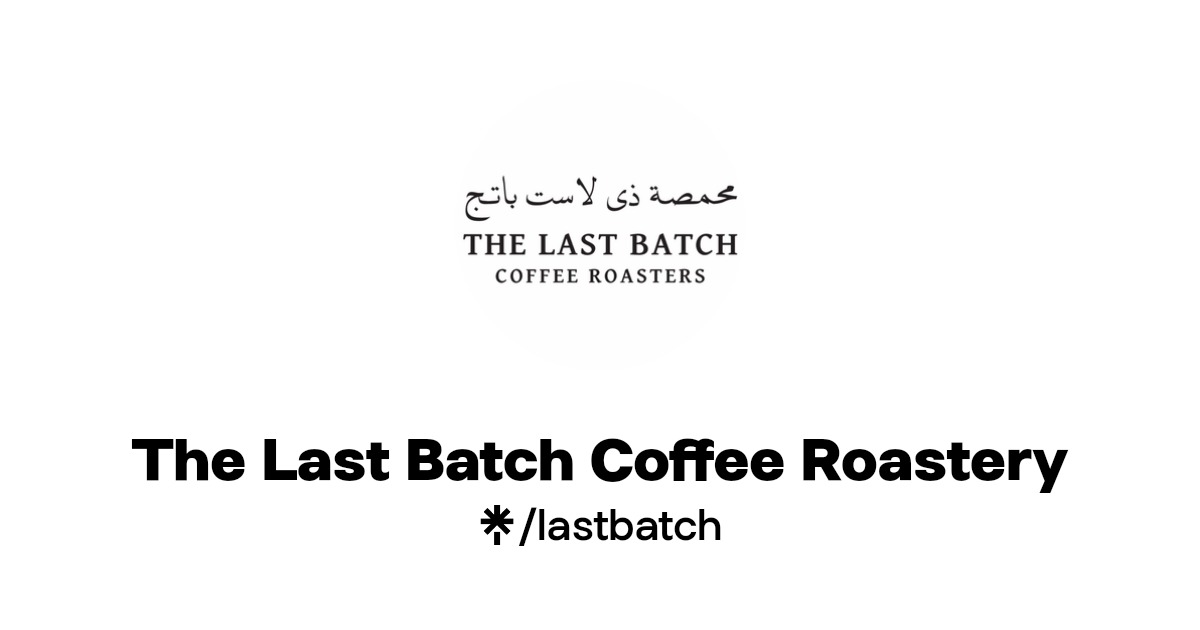 The Last Batch Coffee Roastery | Linktree