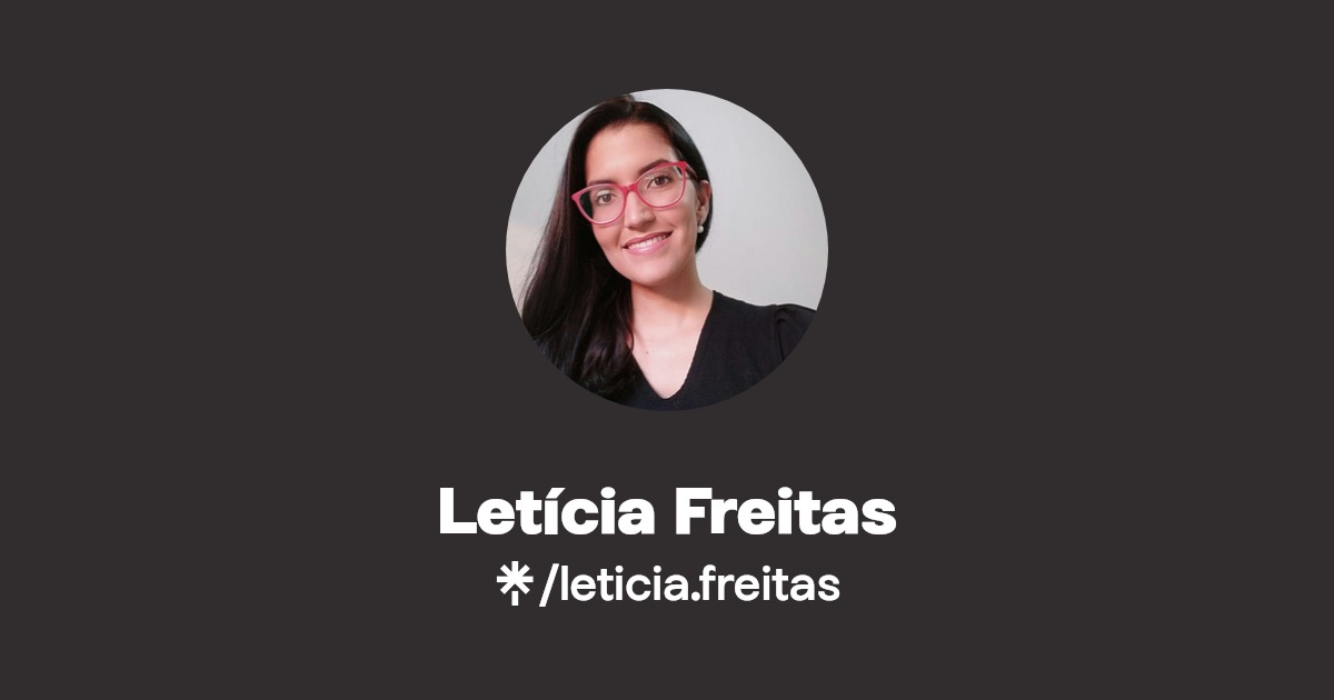 Letícia Freitas | Linktree