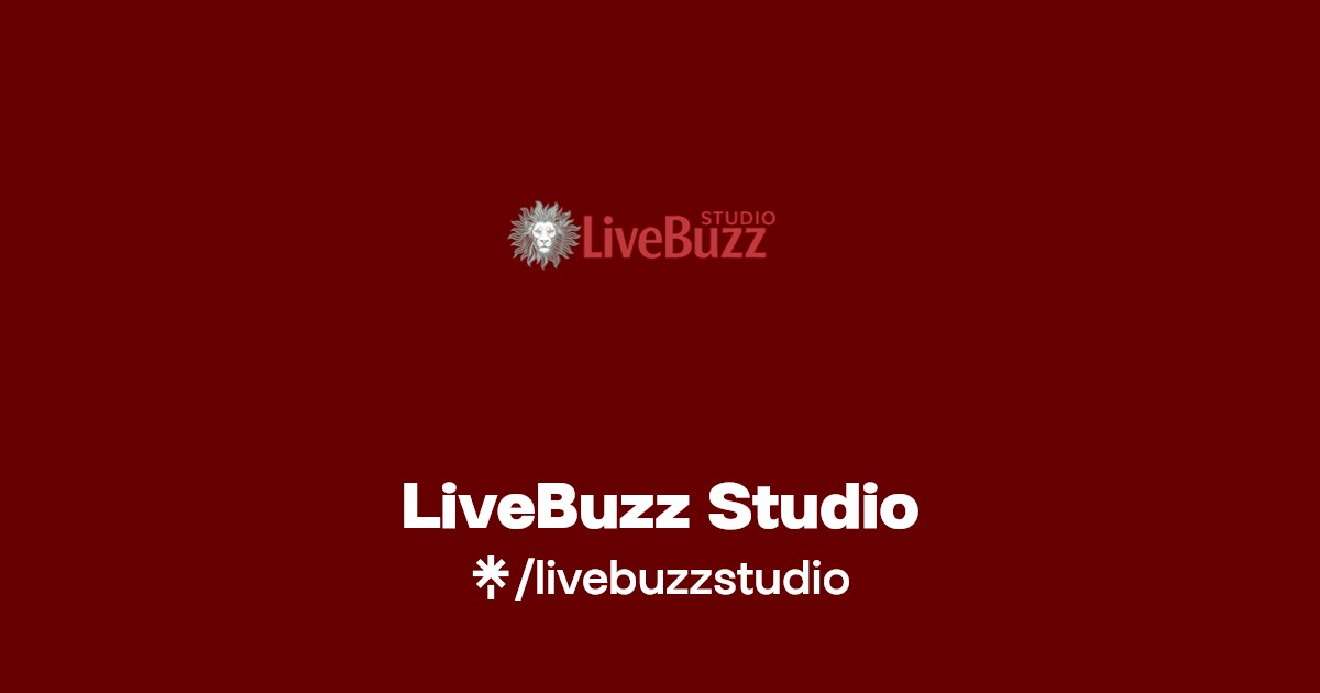 LiveBuzz Studio | Instagram, TikTok | Linktree