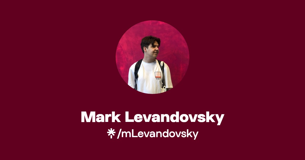 Mark Levandovsky | Instagram | Linktree