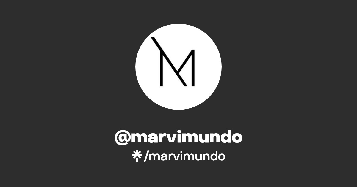 marvimundo Official: TikTok, Instagram | Linktree