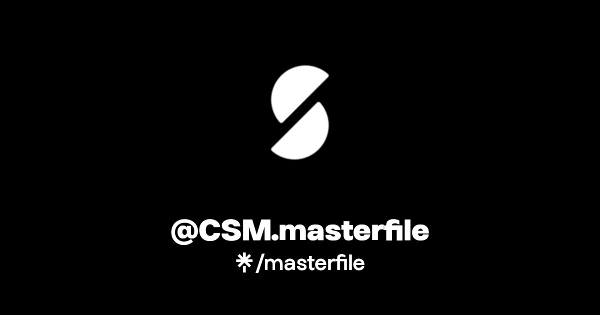 @CSM.masterfile | Linktree