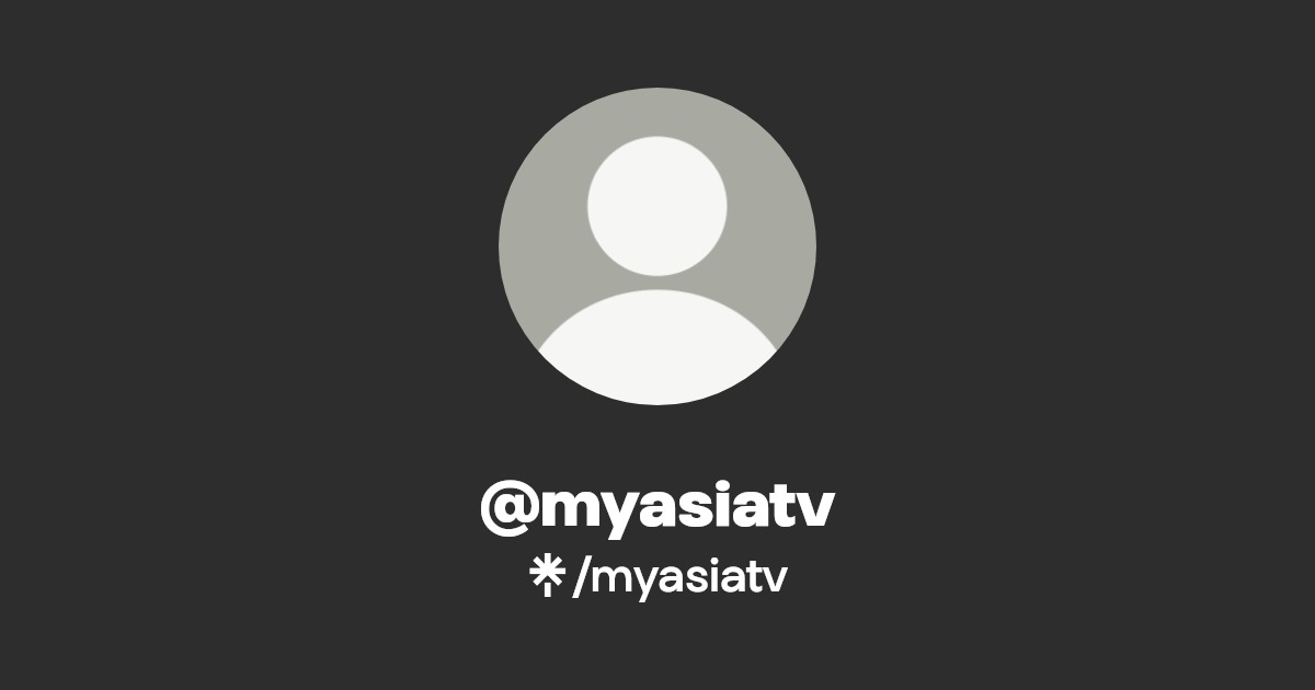 myasiatv | Linktree