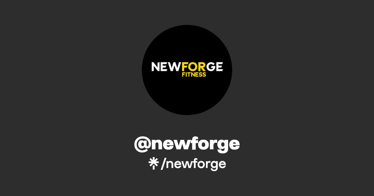 @newforge | Linktree