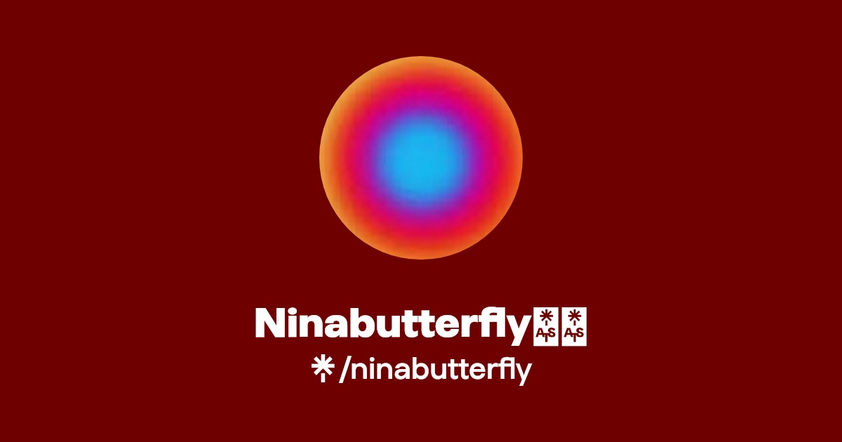 Ninabutterflyʚїɞ | Instagram, TikTok | Linktree