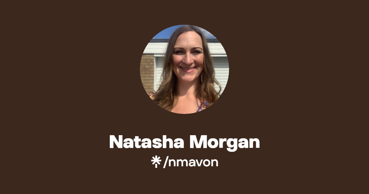 Natasha Morgan | Facebook | Linktree