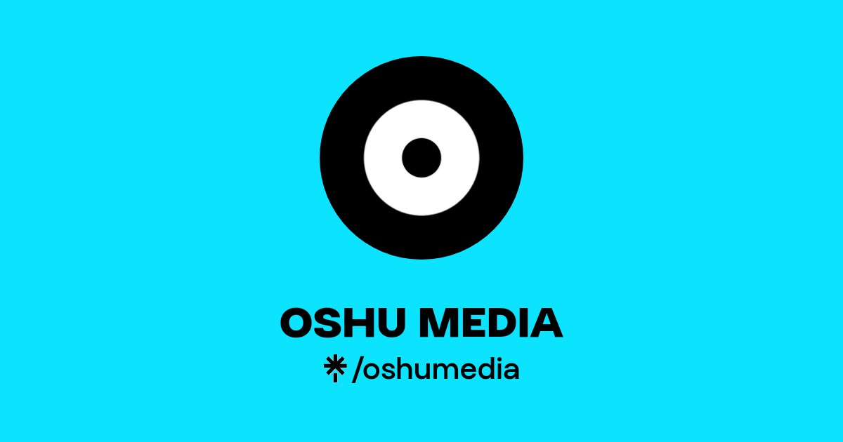 OSHU MEDIA | Instagram, Facebook, TikTok | Linktree
