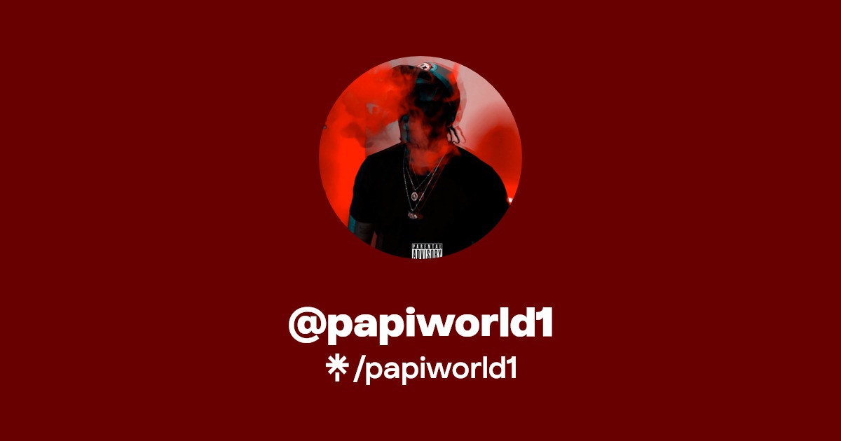 papiworld1 - Listen on YouTube, Spotify, Apple Music - Linktree
