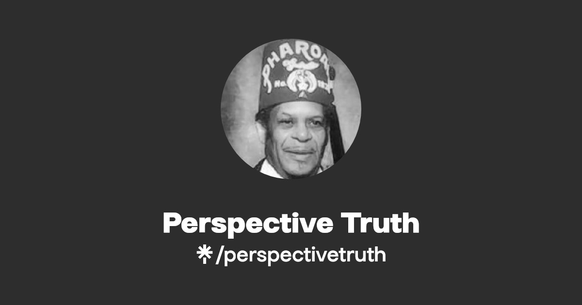Perspective Truth | Instagram, TikTok | Linktree
