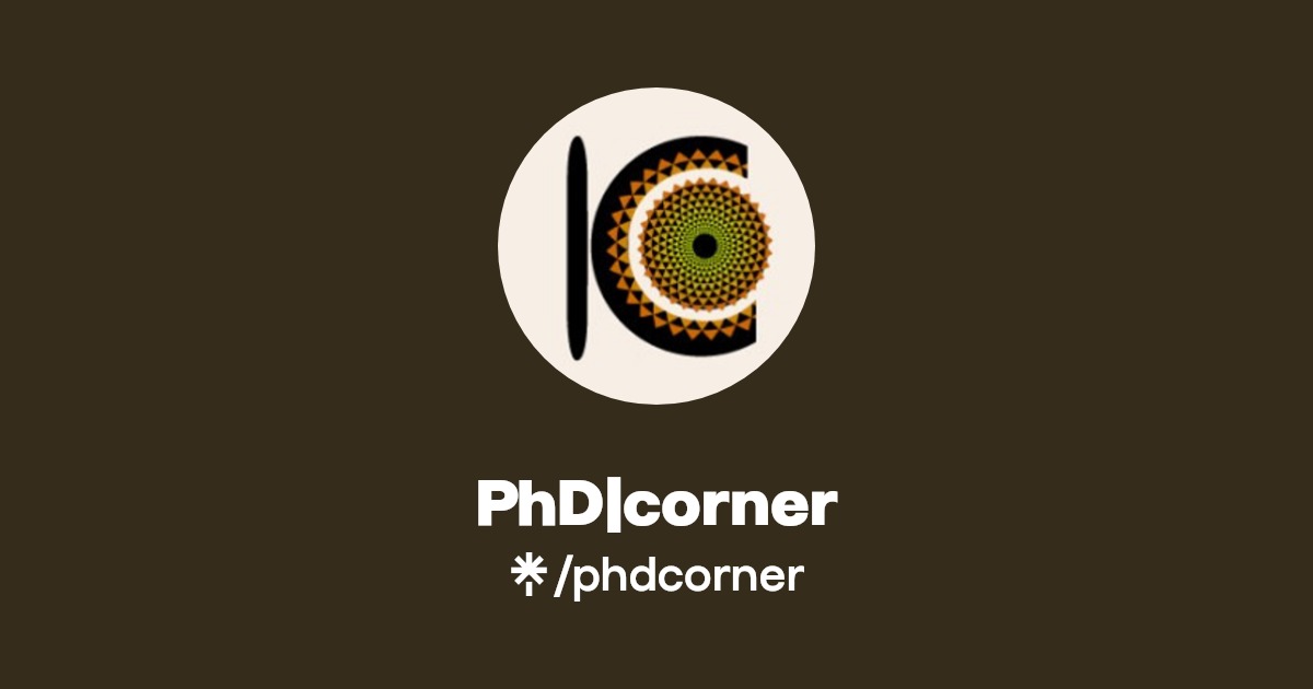 PhD|corner | Twitter | Linktree