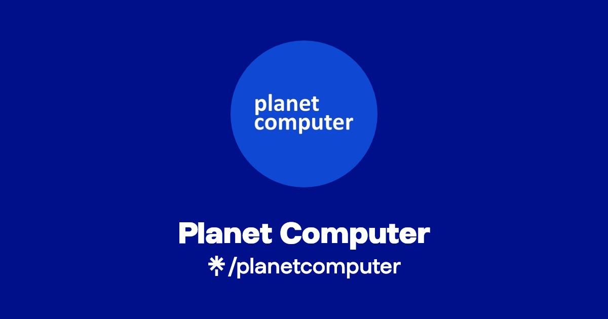 Planet Computer Official: TikTok | Linktree