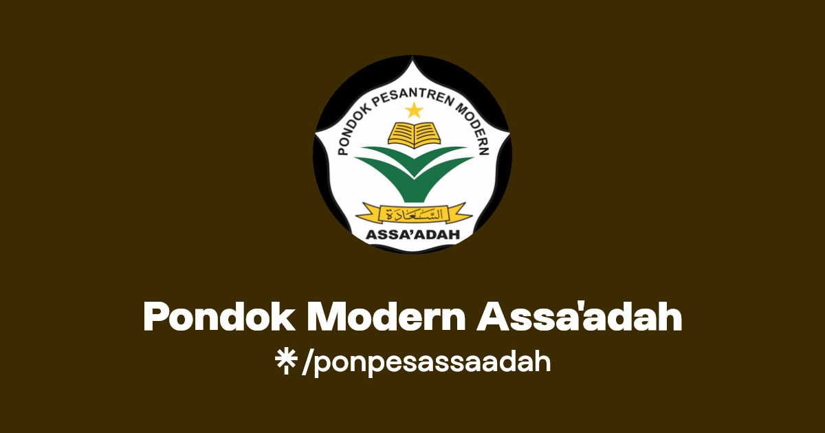 Pondok Modern Assa'adah Official: TikTok, Instagram | Linktree