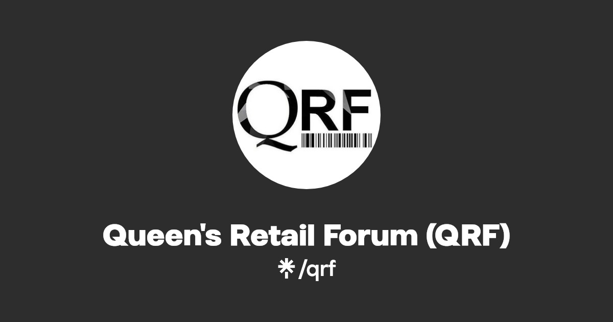 Queen's Retail Forum (QRF) | Instagram, Facebook | Linktree