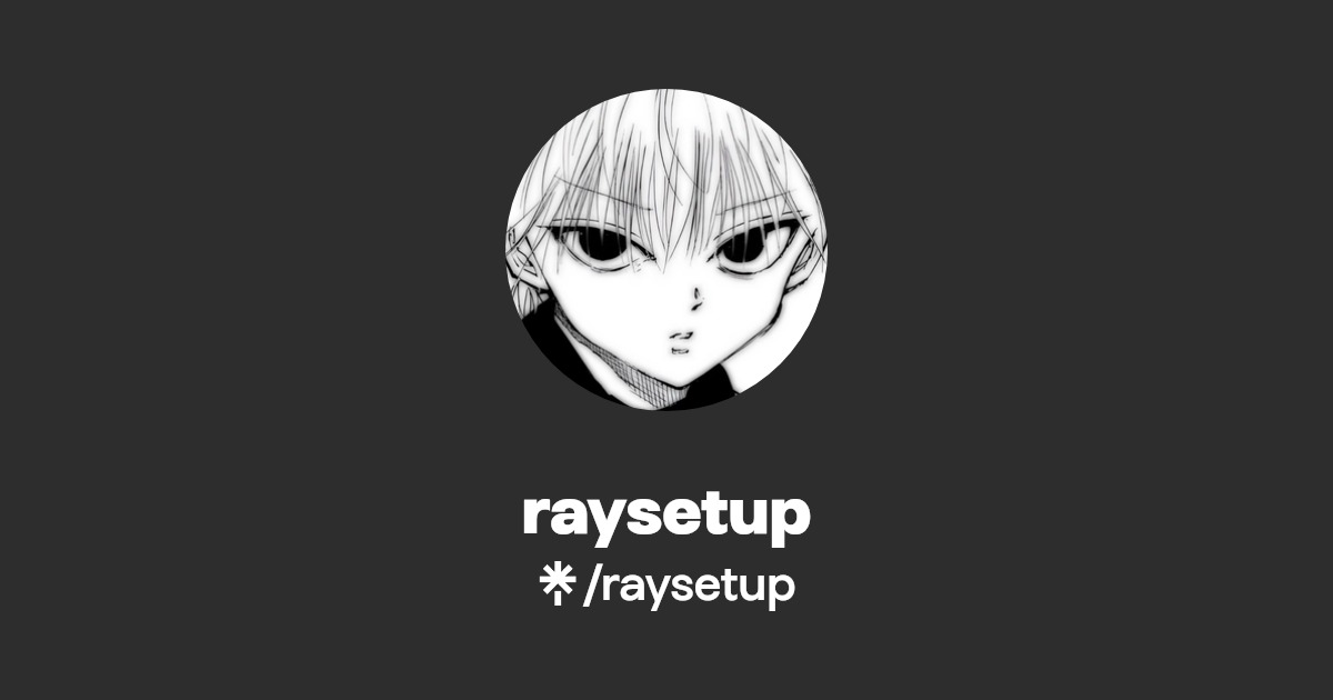 raysetup Official: TikTok | Linktree