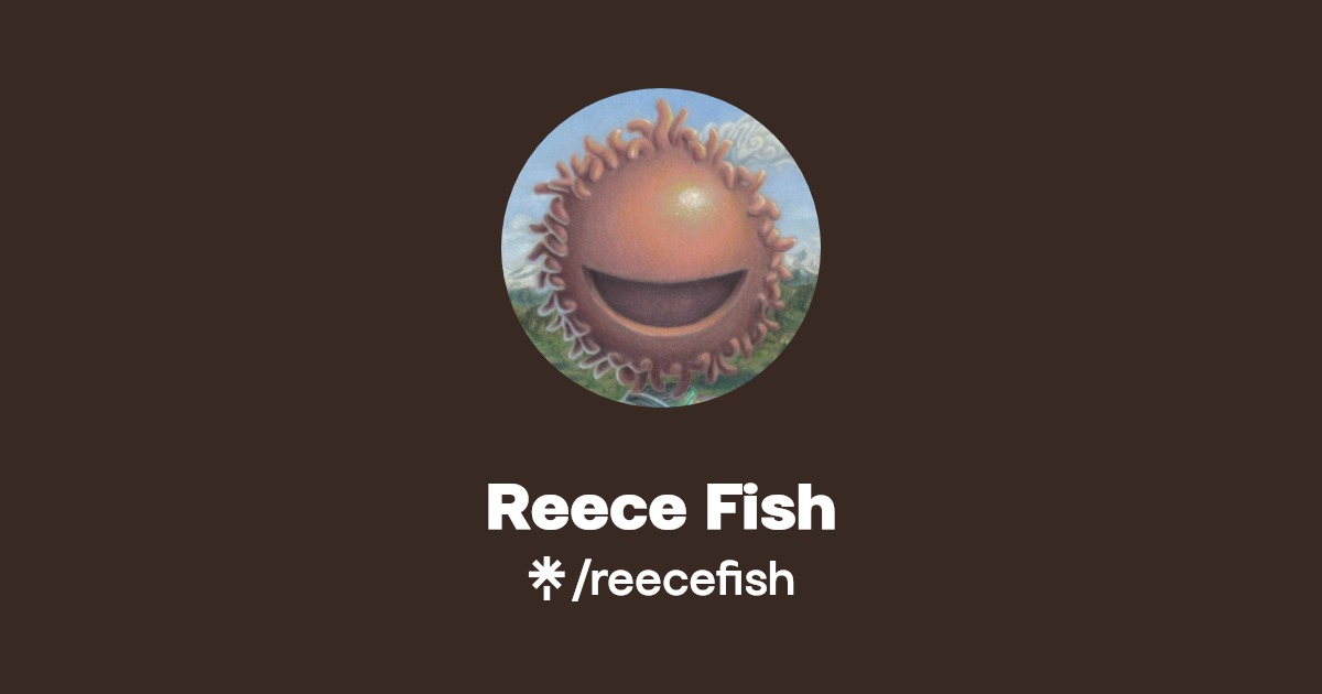 Reece Fish | Instagram | Linktree