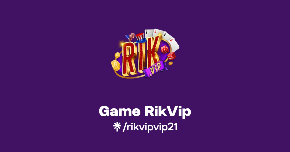 Game RikVip | Linktree