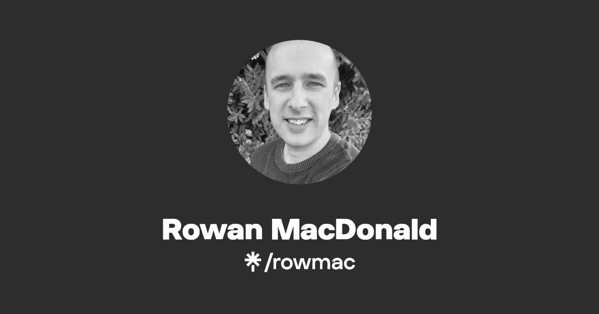 Rowan MacDonald | Instagram | Linktree