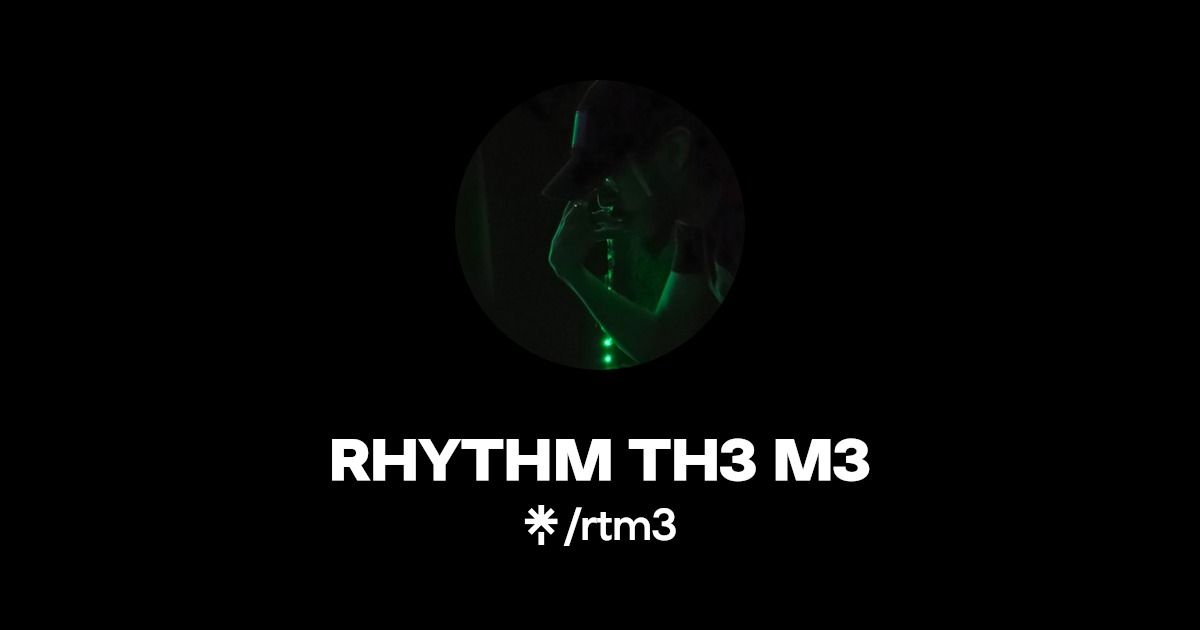 RHYTHM TH3 M3 | Instagram, Facebook, TikTok | Linktree
