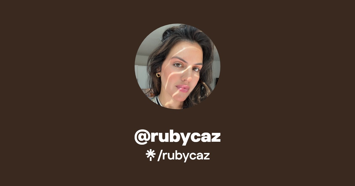 rubycaz | Instagram, TikTok | Linktree