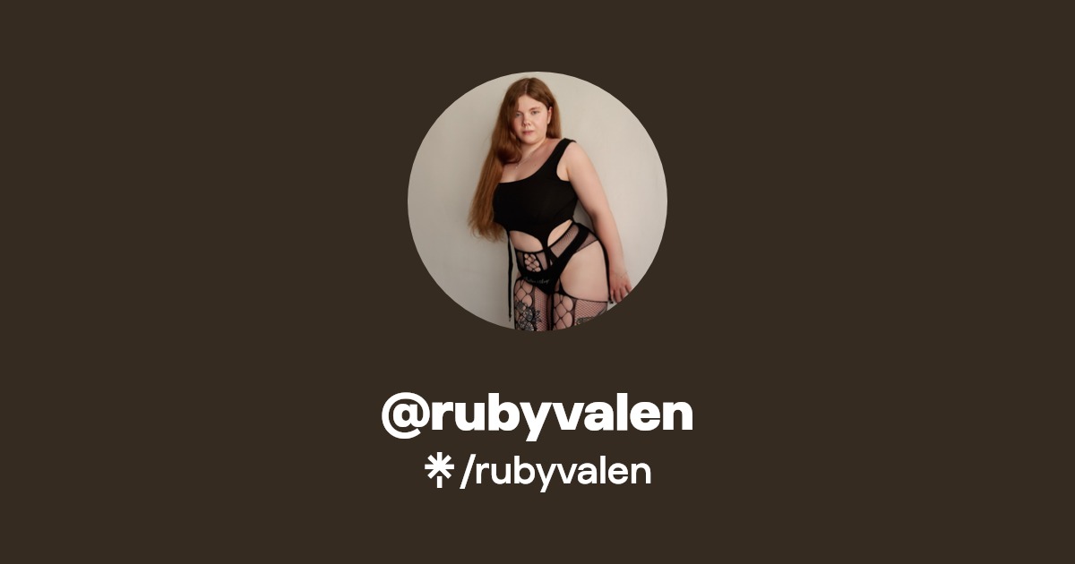 rubyvalen Official: Twitter | Linktree