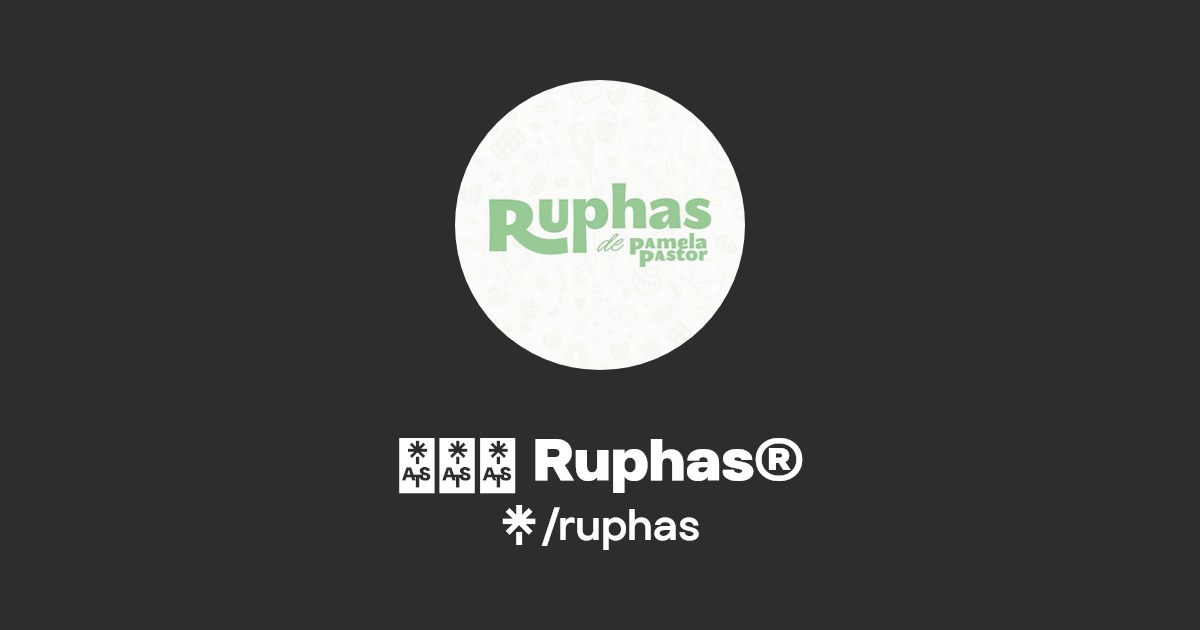 👩🏻‍🍳 Ruphas® | Instagram, Facebook | Linktree