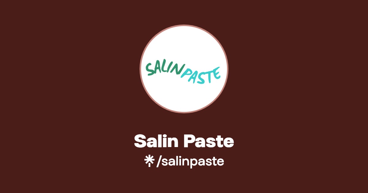 Salin Paste | Linktree