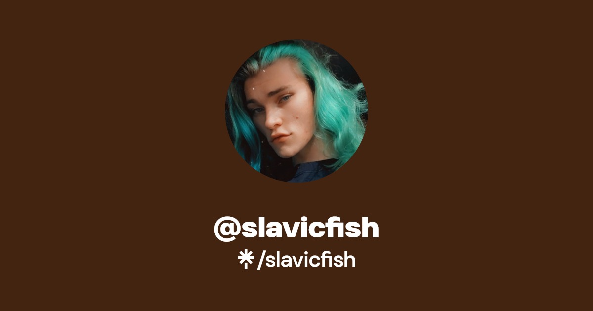 @slavicfish | Linktree
