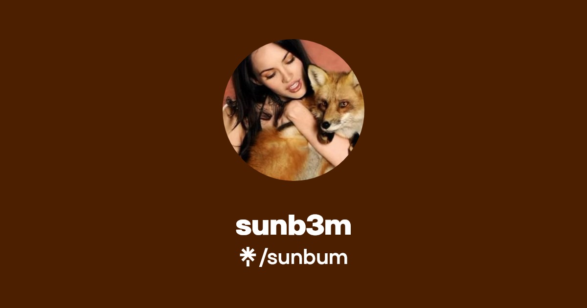 sunb3m | Instagram, TikTok | Linktree
