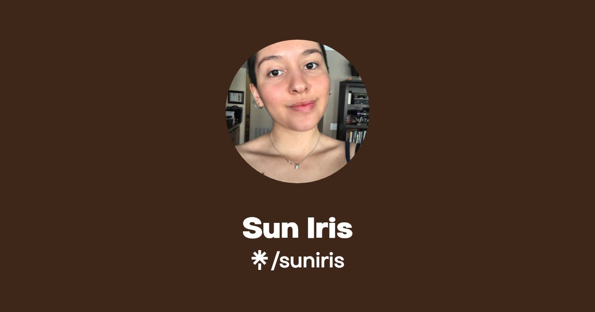 Sun Iris | Instagram | Linktree