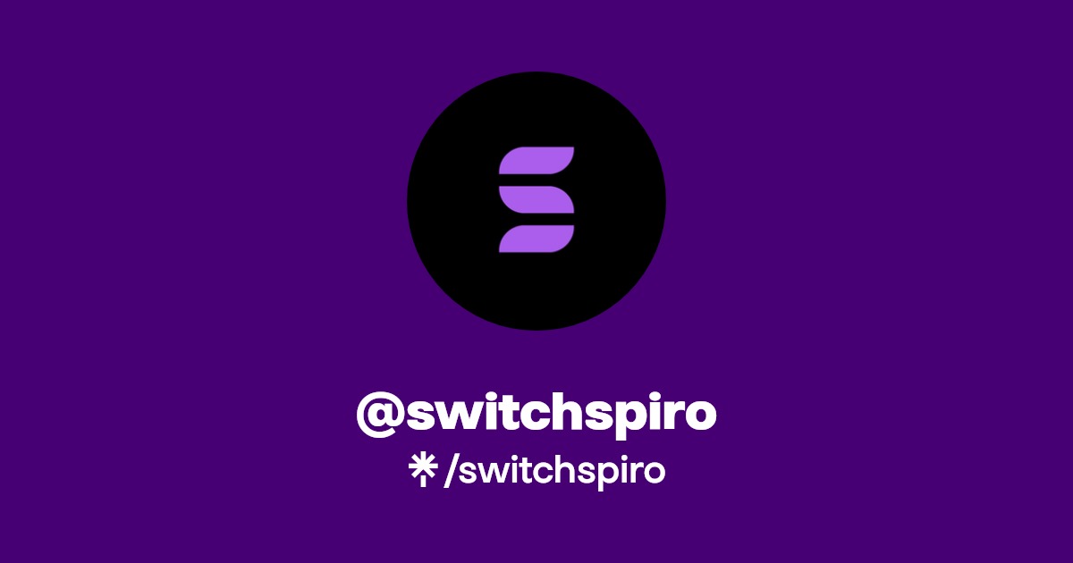 @switchspiro | Linktree
