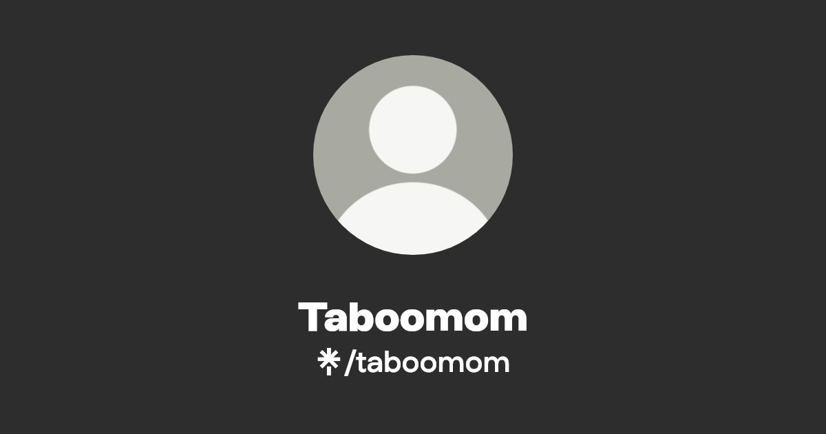 Taboomom | Instagram | Linktree