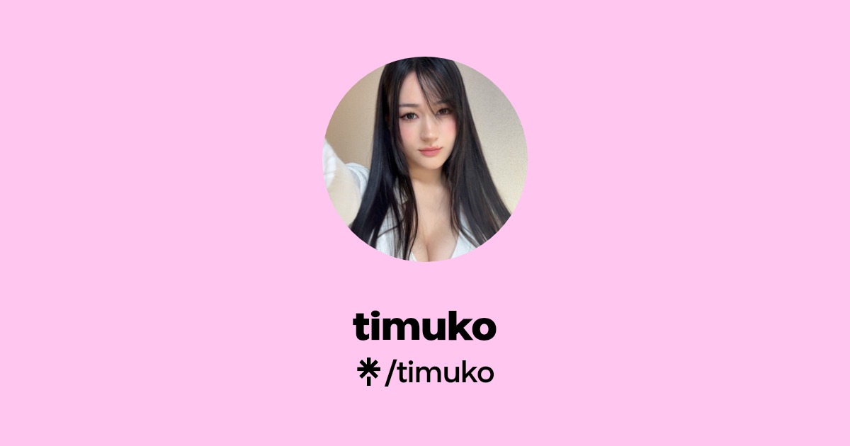 timuko Official: TikTok, Instagram, X, Twitch | Linktree