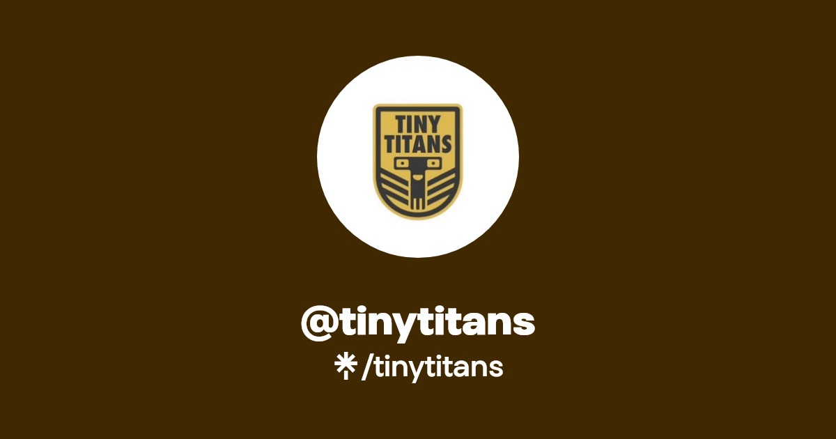 @tinytitans | Linktree