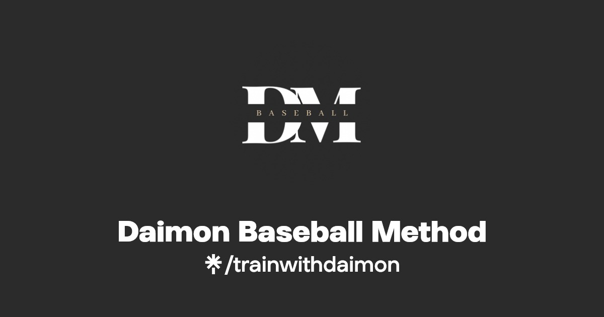 Daimon Baseball Method | Instagram | Linktree