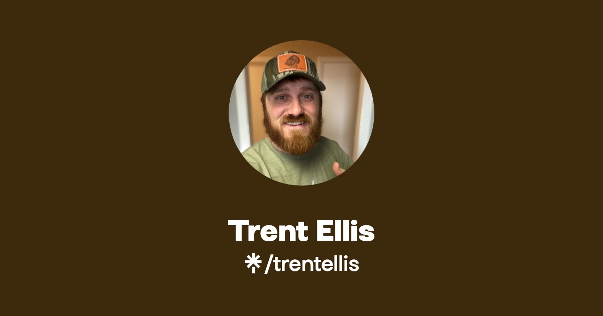 Trent Ellis Official: TikTok, Instagram, Facebook | Linktree