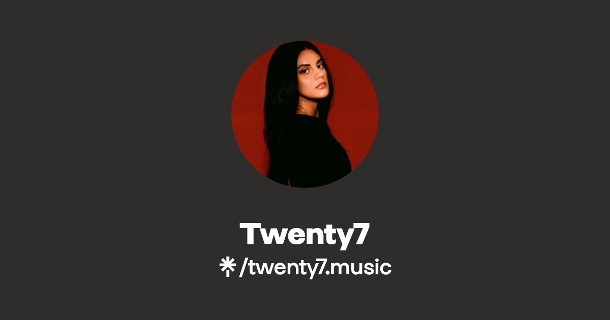 Twenty7 | Instagram, TikTok | Linktree