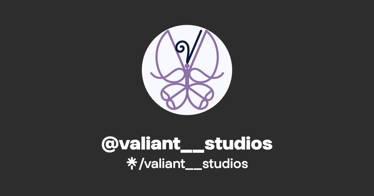@valiant__studios | Linktree