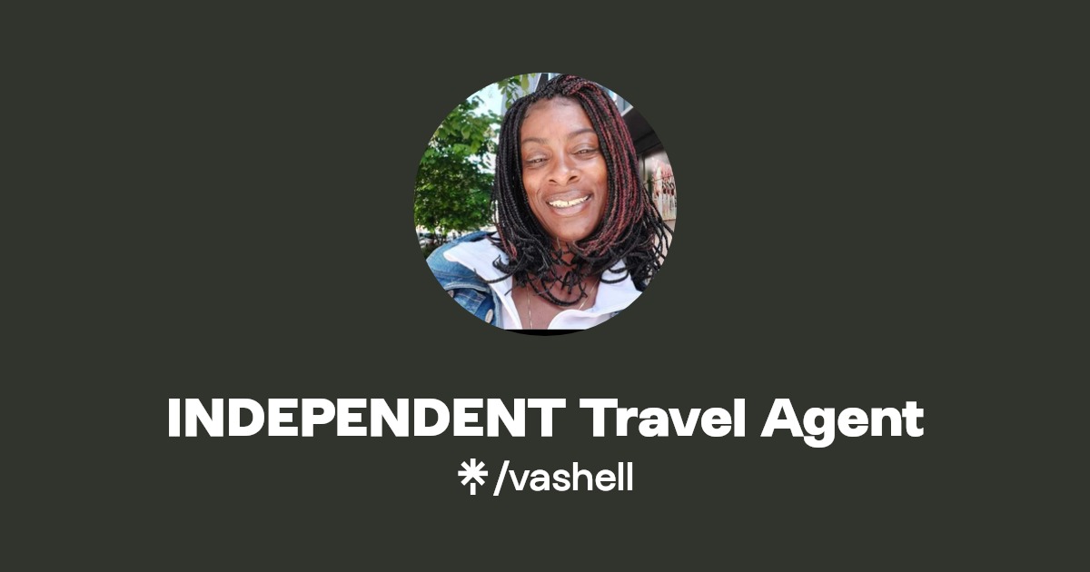 INDEPENDENT Travel Agent | Instagram, Facebook, TikTok | Linktree
