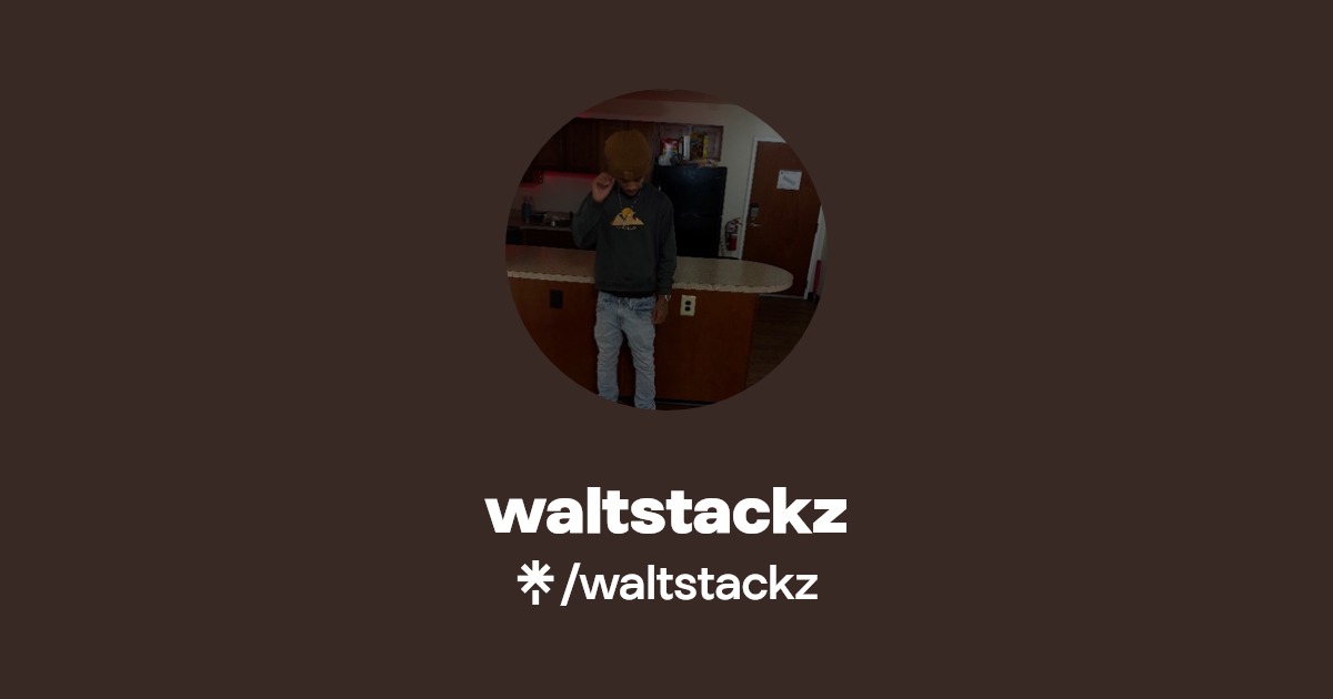 waltstackz | Instagram, Facebook, TikTok | Linktree