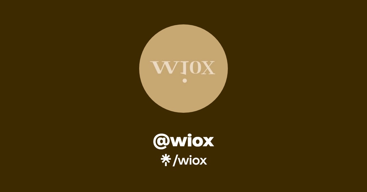 @wiox | Linktree