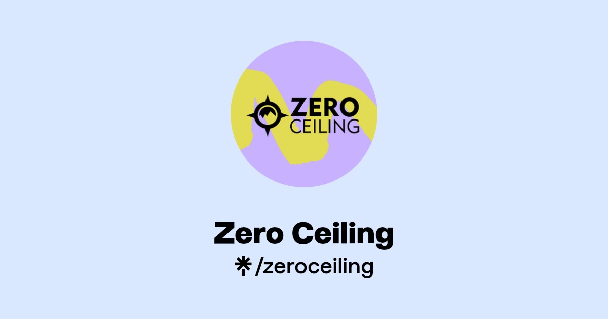 Zero Ceiling | Instagram, Facebook | Linktree